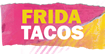 Restaurant Menu - Frida Tacos